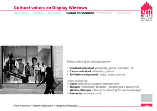 Cultural values on Display Windows what is the consumer seeking for in ...