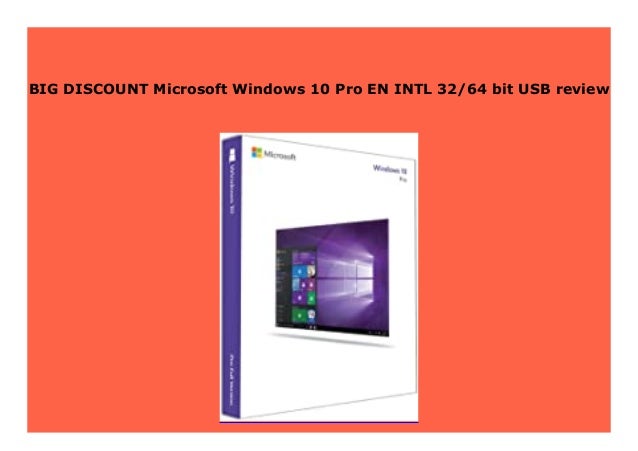 Best Buy Microsoft Windows 10 Pro En Intl 3264 Bit Usb Review 747 