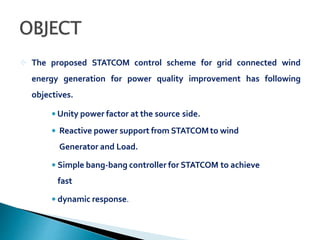 POWER qUALITY ISSUE & GRID CONNECTED WIND SYSTEM | PPTX