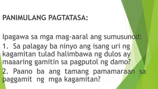 16 EPP-AGRI.Aralin 16-Paraan ng Paggamit ng Kagamitang Paghahalaman.pptx