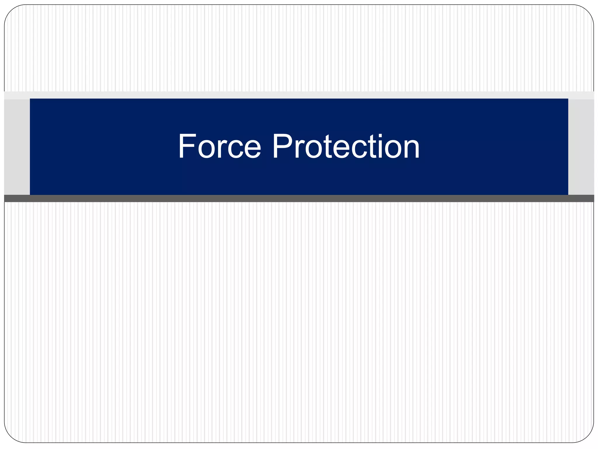 16_force_protection.pptx
