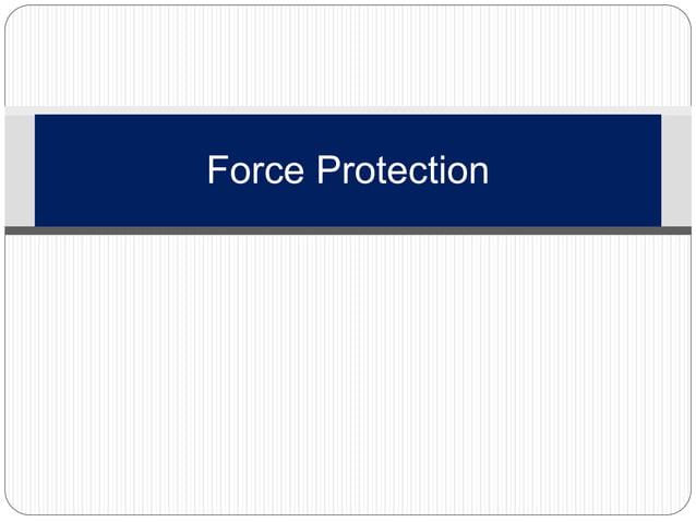 16_force_protection.pptx