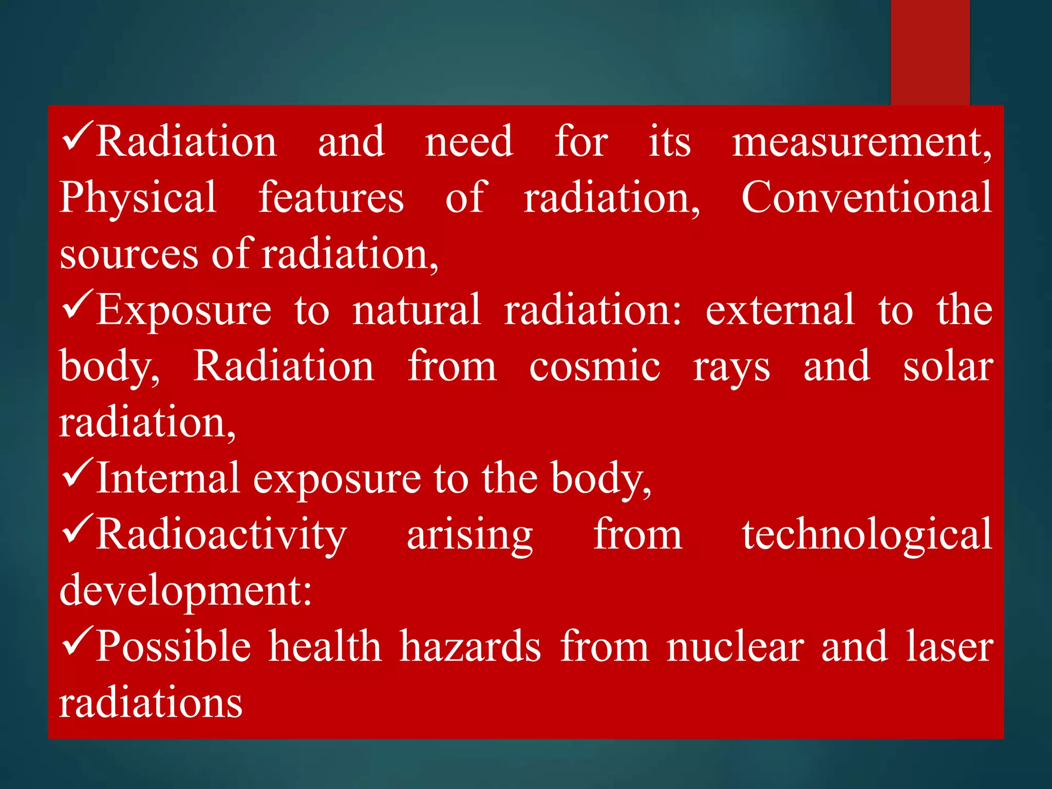 18 HM-- RADIATION SOURCES -NATURAL AND MAN MADE | PPTX
