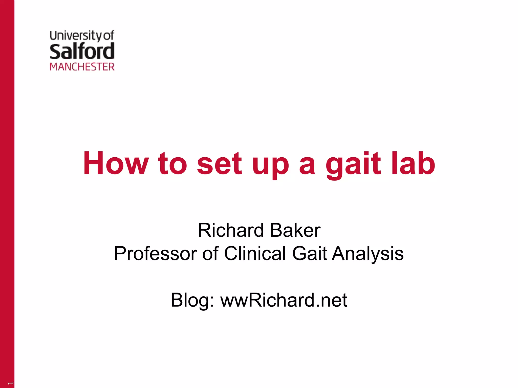 16 how to set up a gait lab (nov 2014) | PPTX