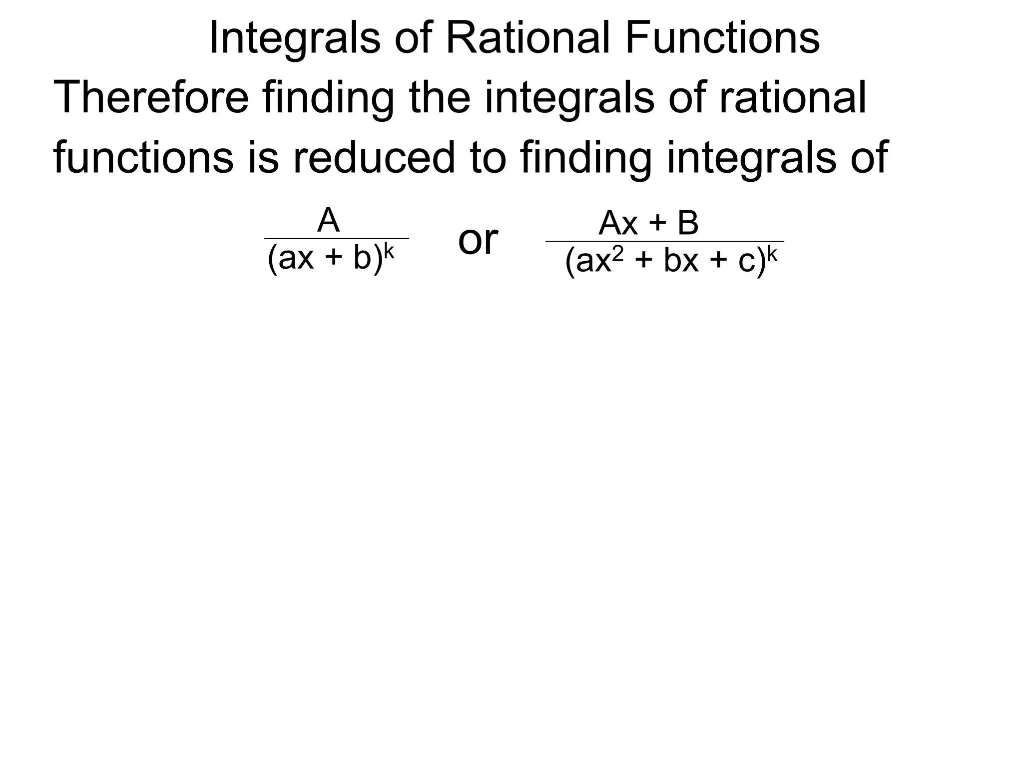 17 integrals of rational functions x | PPT