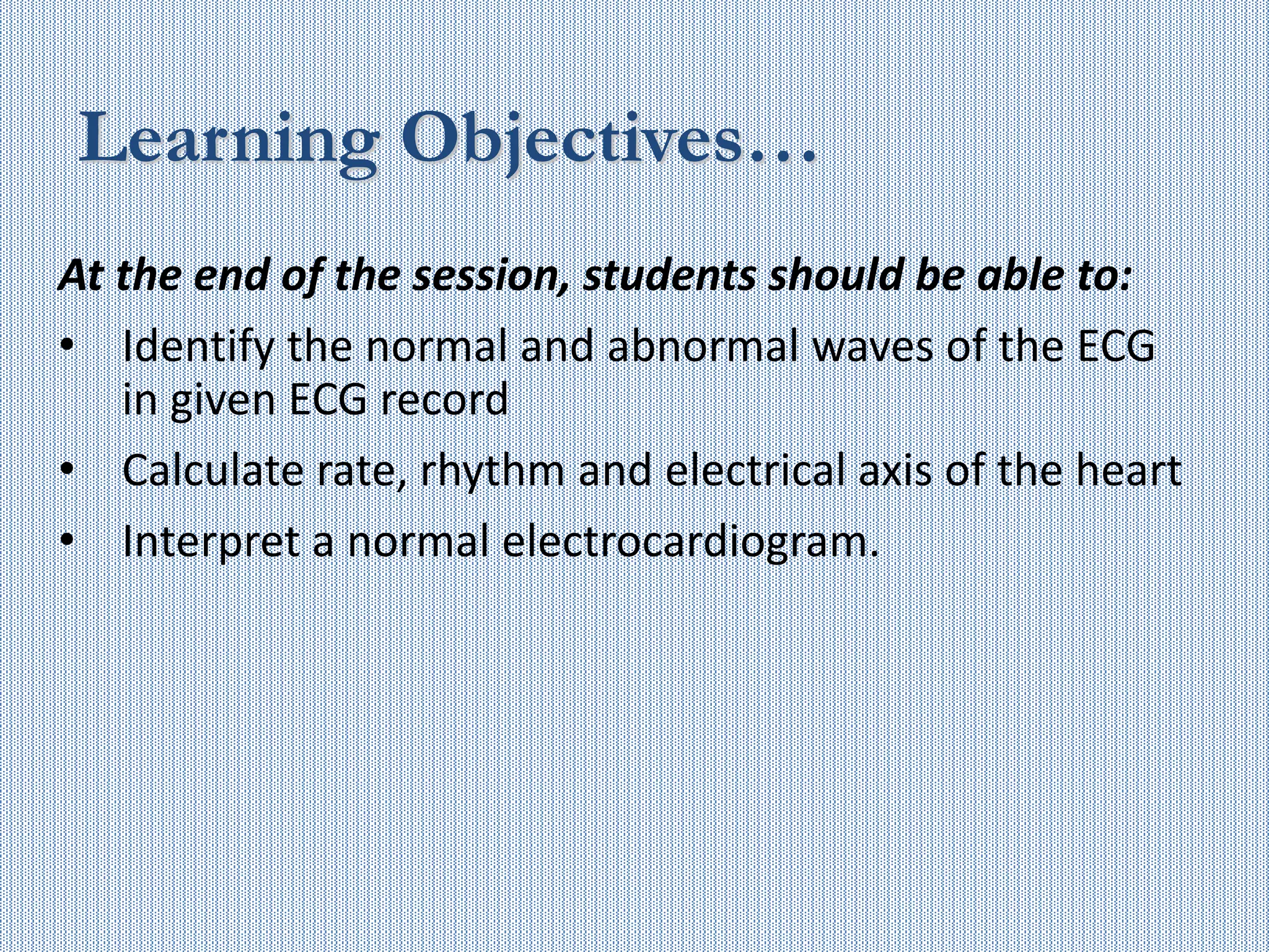 Interpretation of ECG lab session.ppt