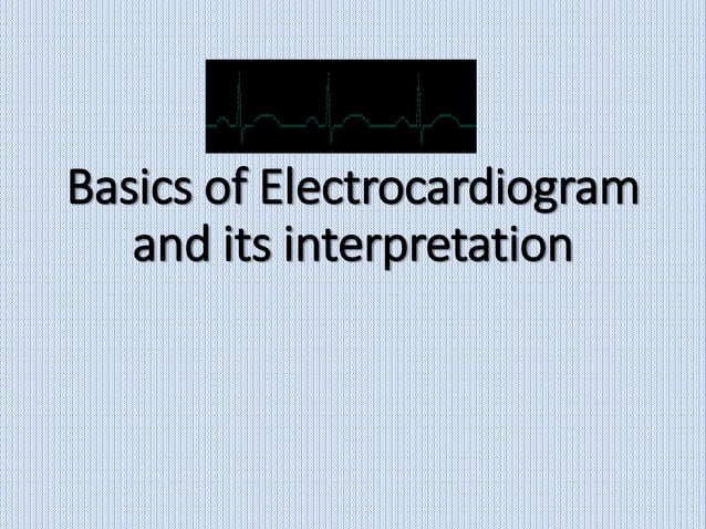 Interpretation of ECG lab session.ppt | Heart and Cardiovascular ...