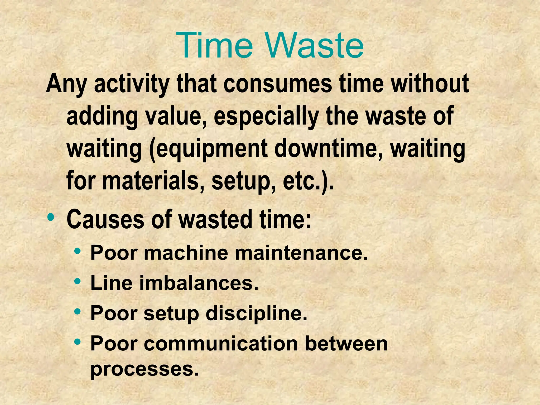 Presentation on Lean Manufacturing and waste elimination | PPT