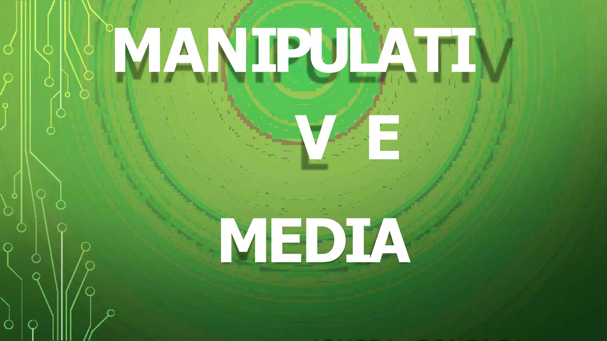 16 manipulative information and media.pptx