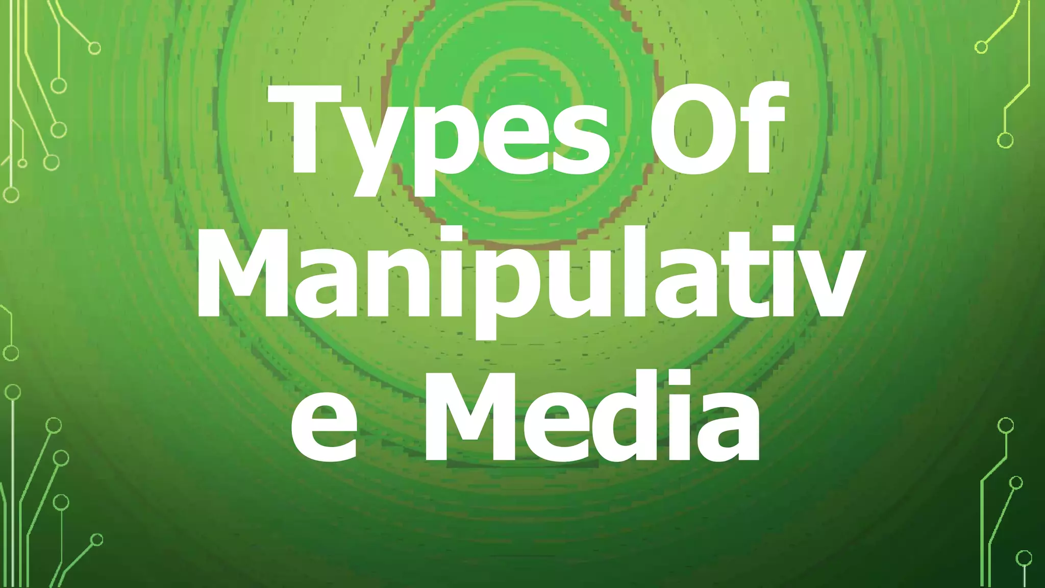 16 manipulative information and media.pptx