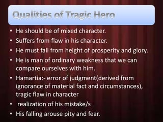 characteristics of tragic hero with reference to ' Hamlet', 'Dr ...