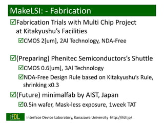 Open Source LSI Design & Fabrication Project for Distributed IP Development | PPTX