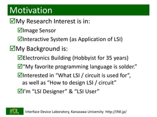 Open Source LSI Design & Fabrication Project for Distributed IP ...