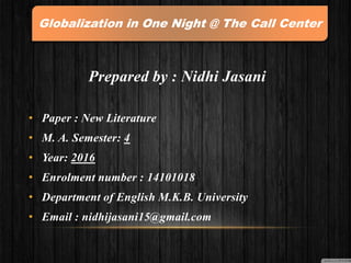 Globalization in One Night @ The Call Center | PPT