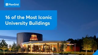 16 of the Most Iconic College Campus Buildings | PPT