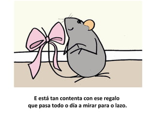 A rata Luísa. O lazo. | PPS