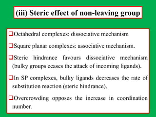 Part 2, Substitution reactions in square planar complexes, Factors.pptx