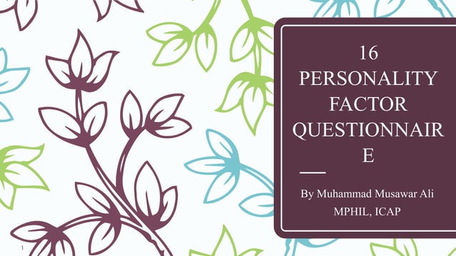 16PF Personality Factor Questionnaire Explained | PPT