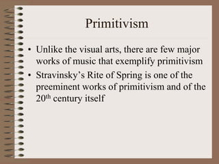 16 primitivism, nationalism, neoclassicism (oer) | PPTX