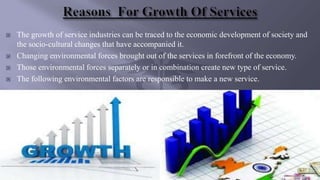 Reasons For Service Sector In India | PPTX