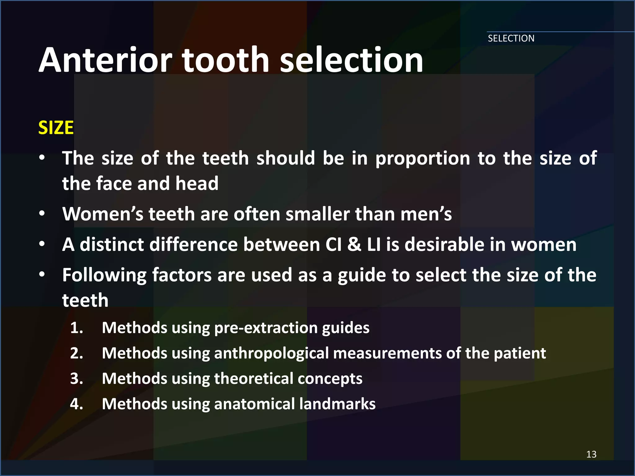 SELECTION AND ARRANGEMENT OF ARTIFICIAL TEETH | PPTX