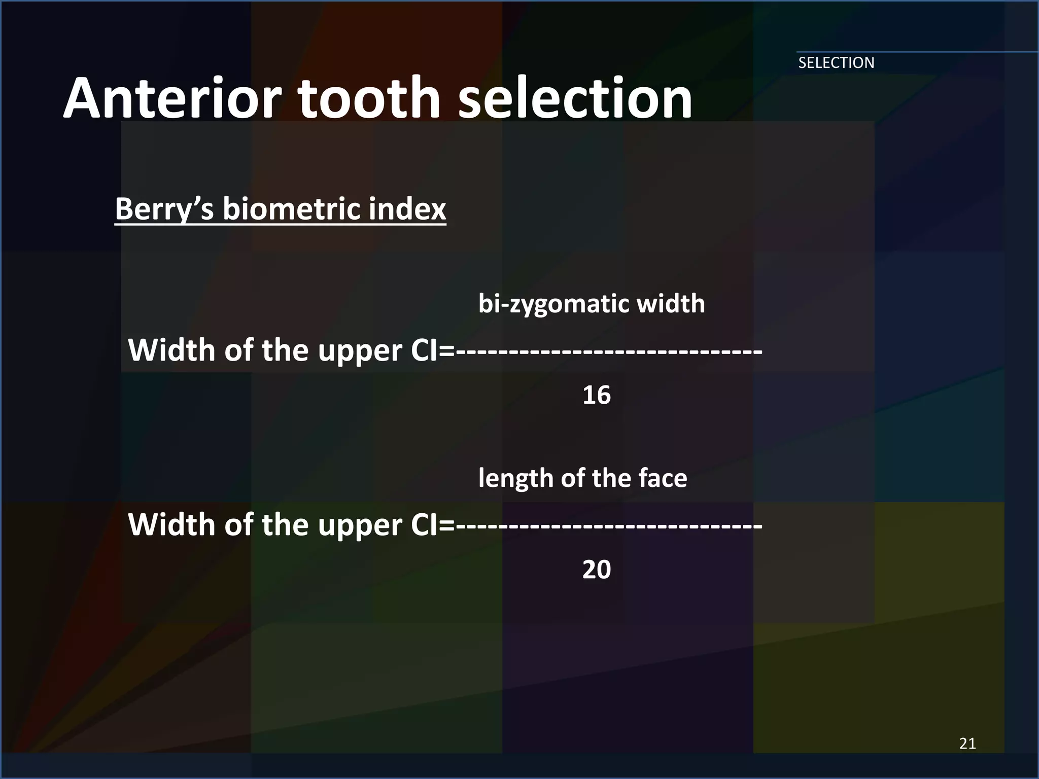 SELECTION AND ARRANGEMENT OF ARTIFICIAL TEETH | PPTX
