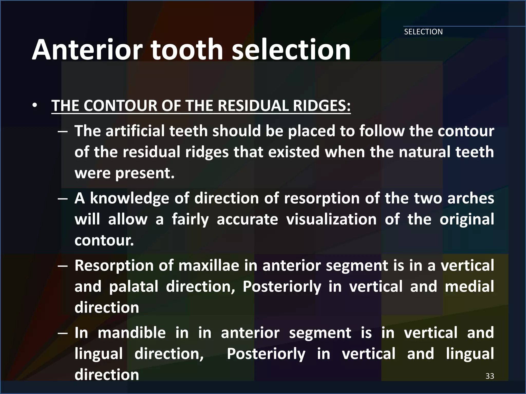 SELECTION AND ARRANGEMENT OF ARTIFICIAL TEETH | PPTX