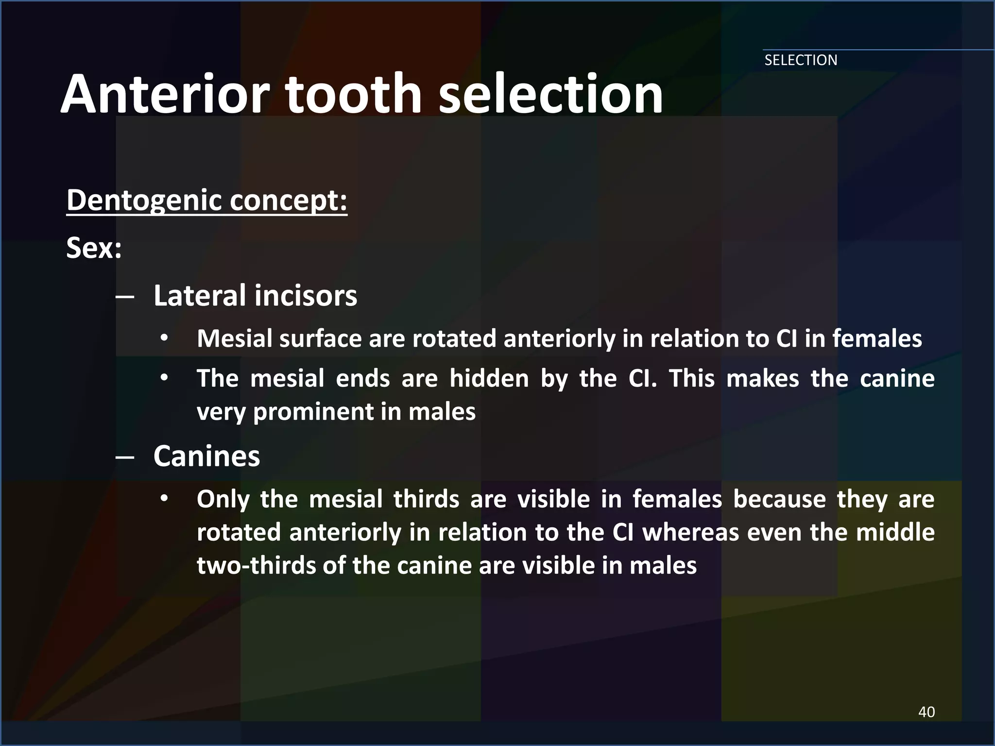 SELECTION AND ARRANGEMENT OF ARTIFICIAL TEETH | PPTX