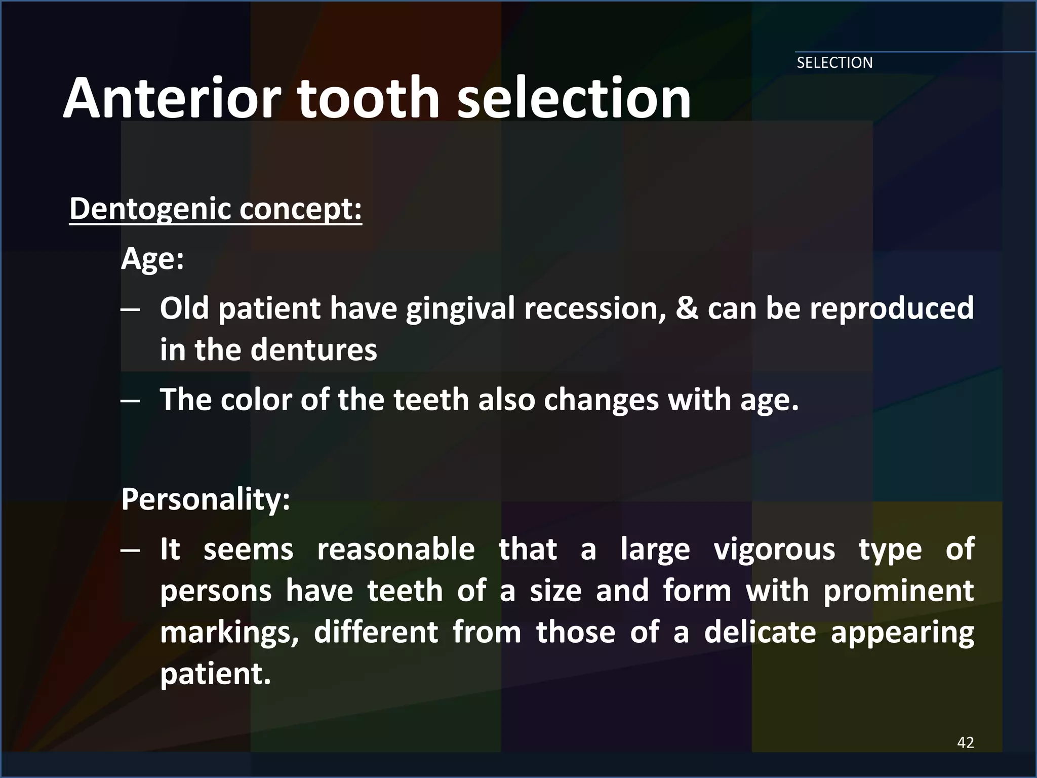 SELECTION AND ARRANGEMENT OF ARTIFICIAL TEETH | PPTX