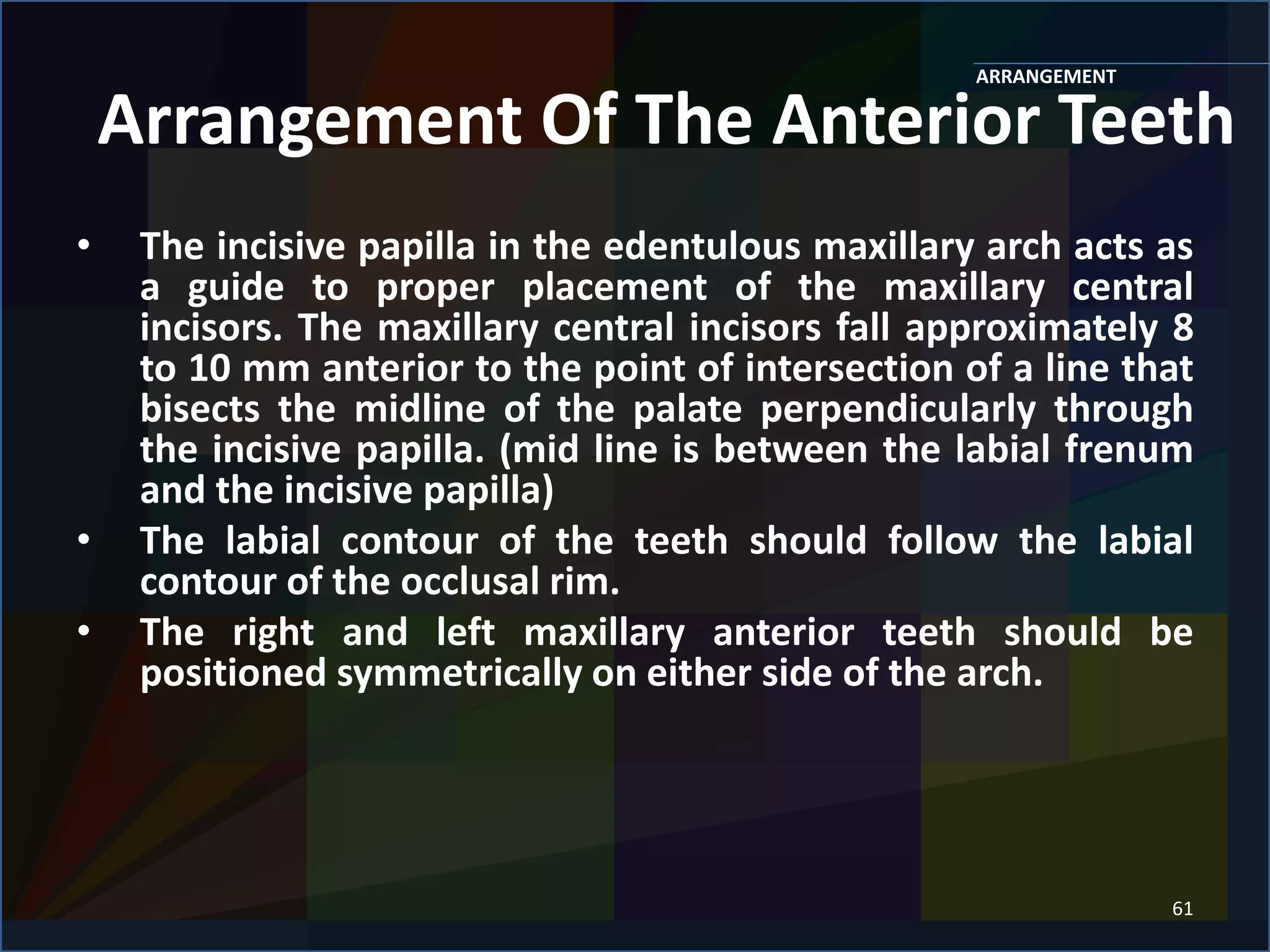 SELECTION AND ARRANGEMENT OF ARTIFICIAL TEETH | PPTX