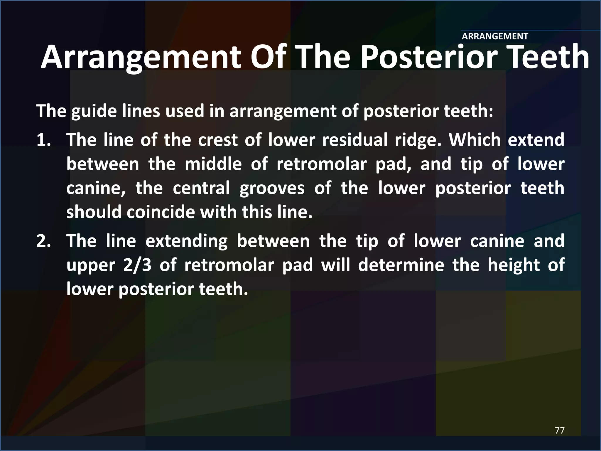 SELECTION AND ARRANGEMENT OF ARTIFICIAL TEETH | PPTX