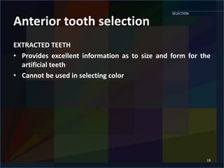 SELECTION AND ARRANGEMENT OF ARTIFICIAL TEETH | PPTX