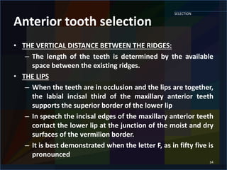 SELECTION AND ARRANGEMENT OF ARTIFICIAL TEETH | PPTX