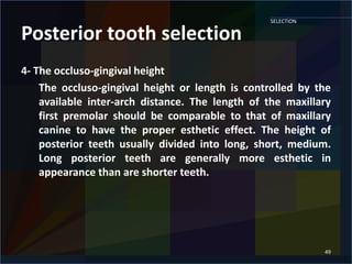 SELECTION AND ARRANGEMENT OF ARTIFICIAL TEETH | PPTX
