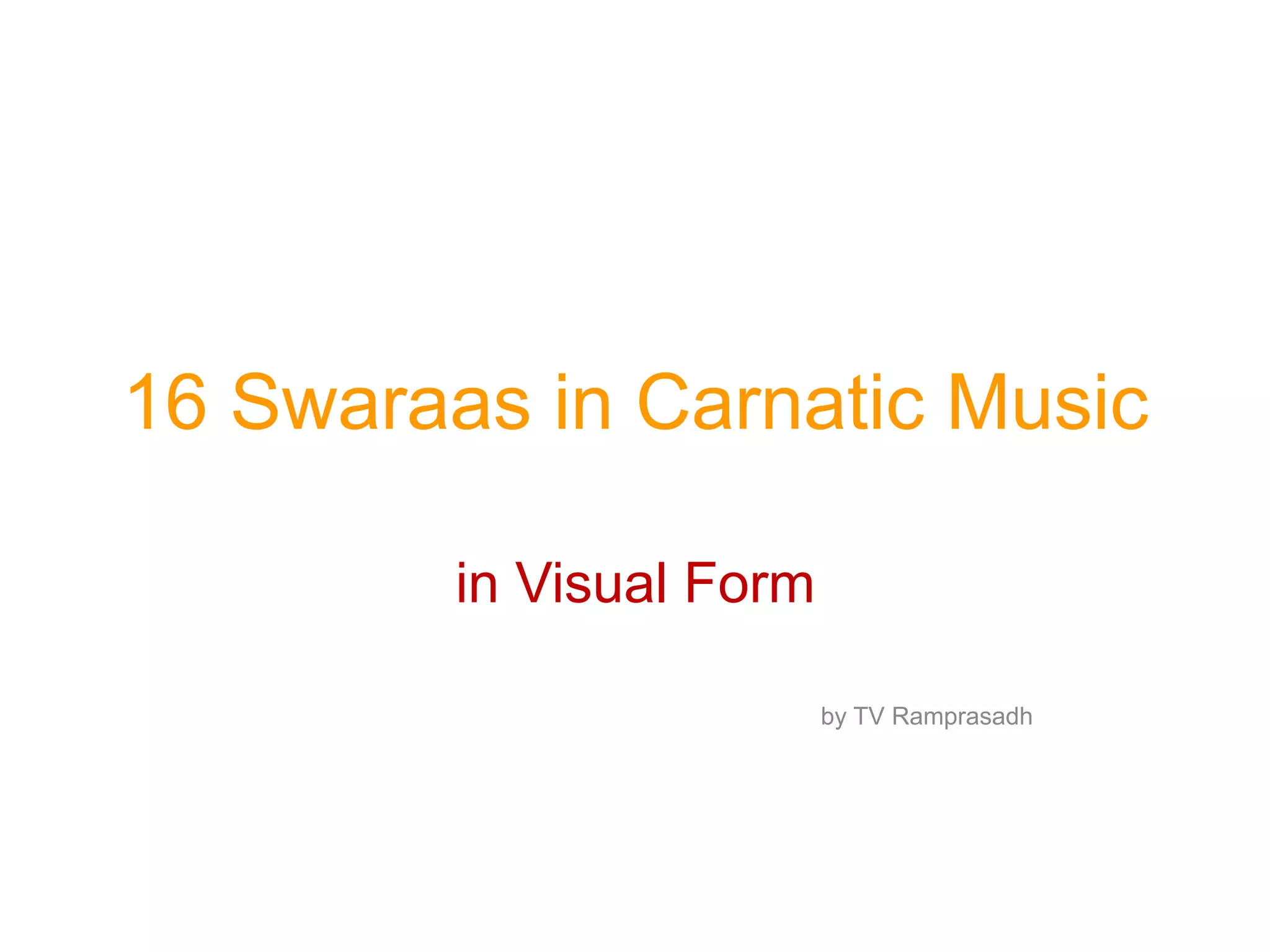 16 swaraas in Carnatic Music | PDF