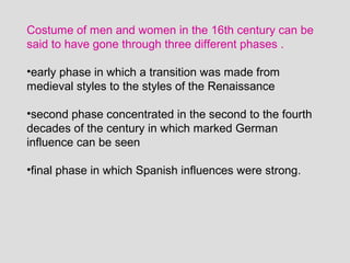 16th century costumes northern renaissance | PPT