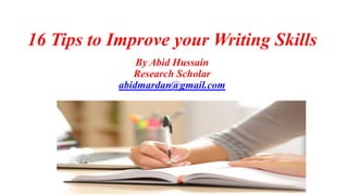 16 Tips to Improve your Writing Skills(1).pptx