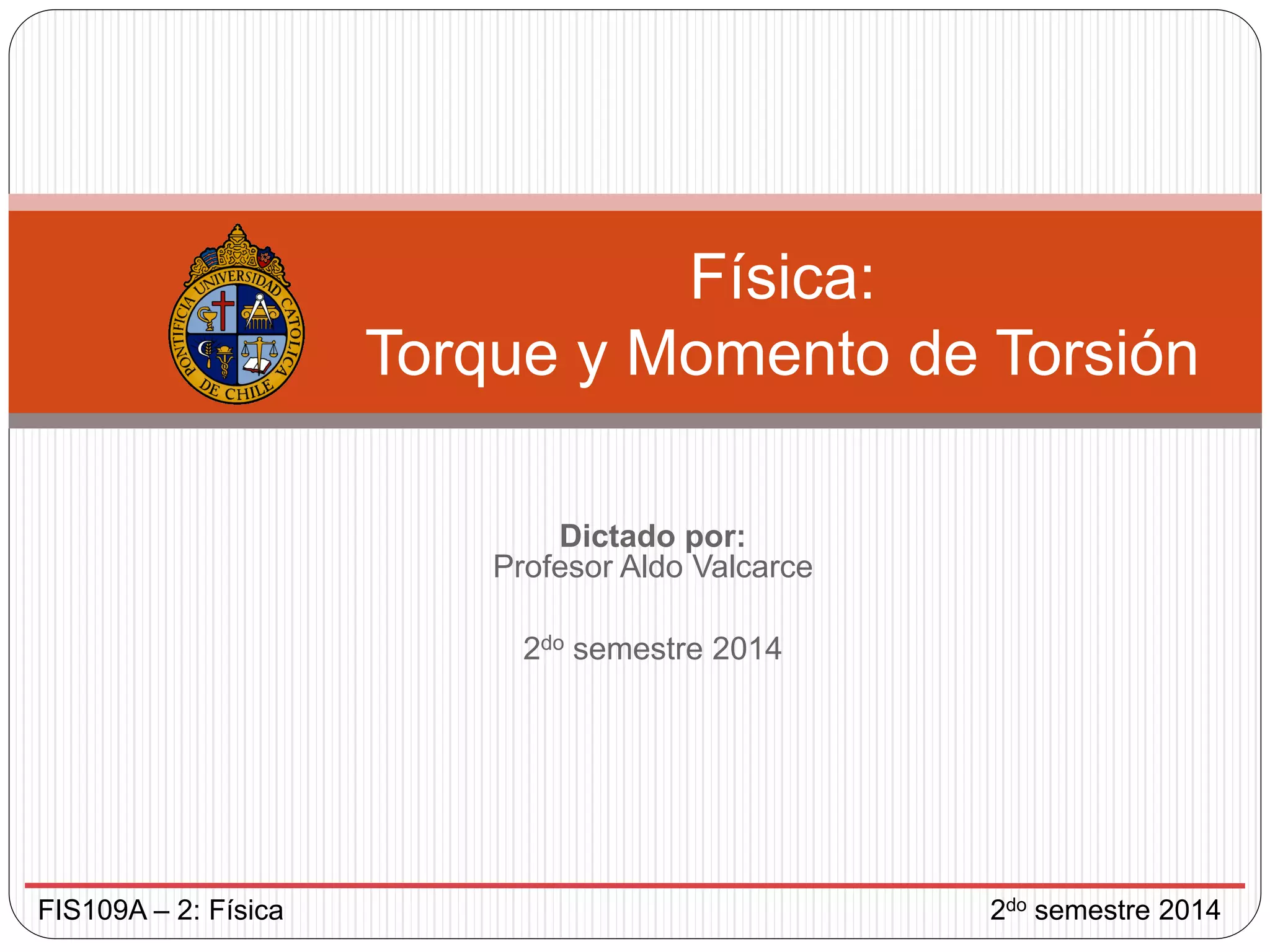 Momento de Torsión y Torque | PPT