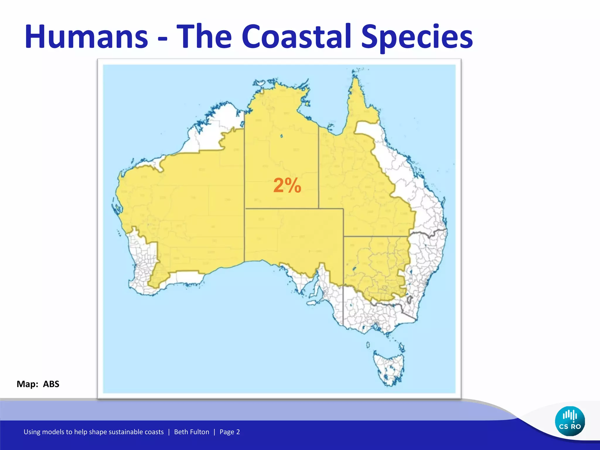 C4.07: Using models to help shape sustainable coasts - Beth Fulton | PPT