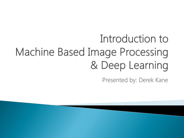 Data Science - Part XVII - Deep Learning & Image Processing | PDF