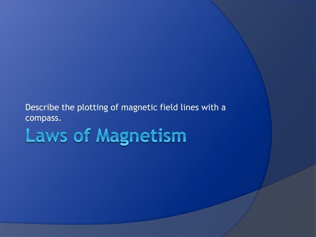 Magnetism and Electromagnetism | PPTX