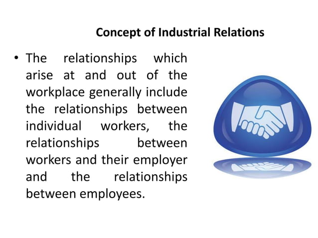 Concept of Industrial Relations Industrial Relations | PPTX | Business ...