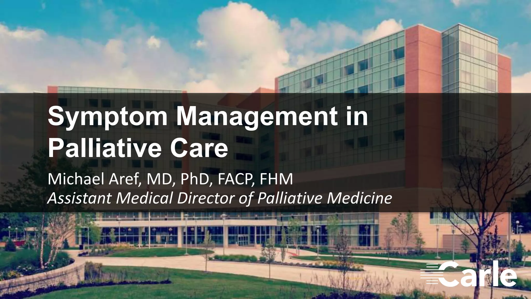 Symptom Management in Palliative Care | PPTX