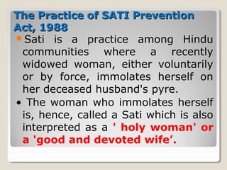 17. the practice of sati prevention act, 1988 gp2 | PPT