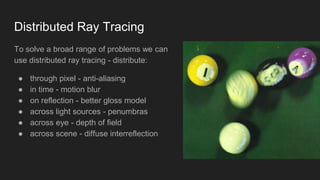 Green Custard Friday Talk 17: Ray Tracing | PPT