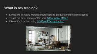 Green Custard Friday Talk 17: Ray Tracing | PPT