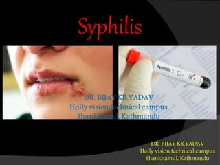 17. Syphilis | PPTX
