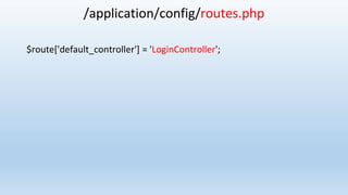 17. CodeIgniter login simplu cu sesiuni | PPT