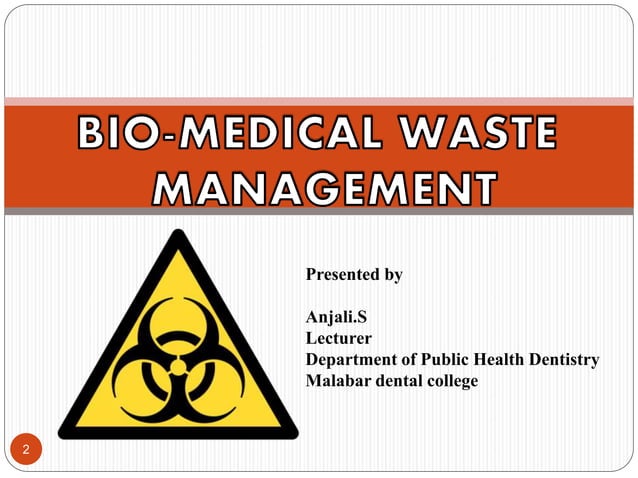 Biomedical waste management | PPT | Infectious Diseases | Diseases and ...