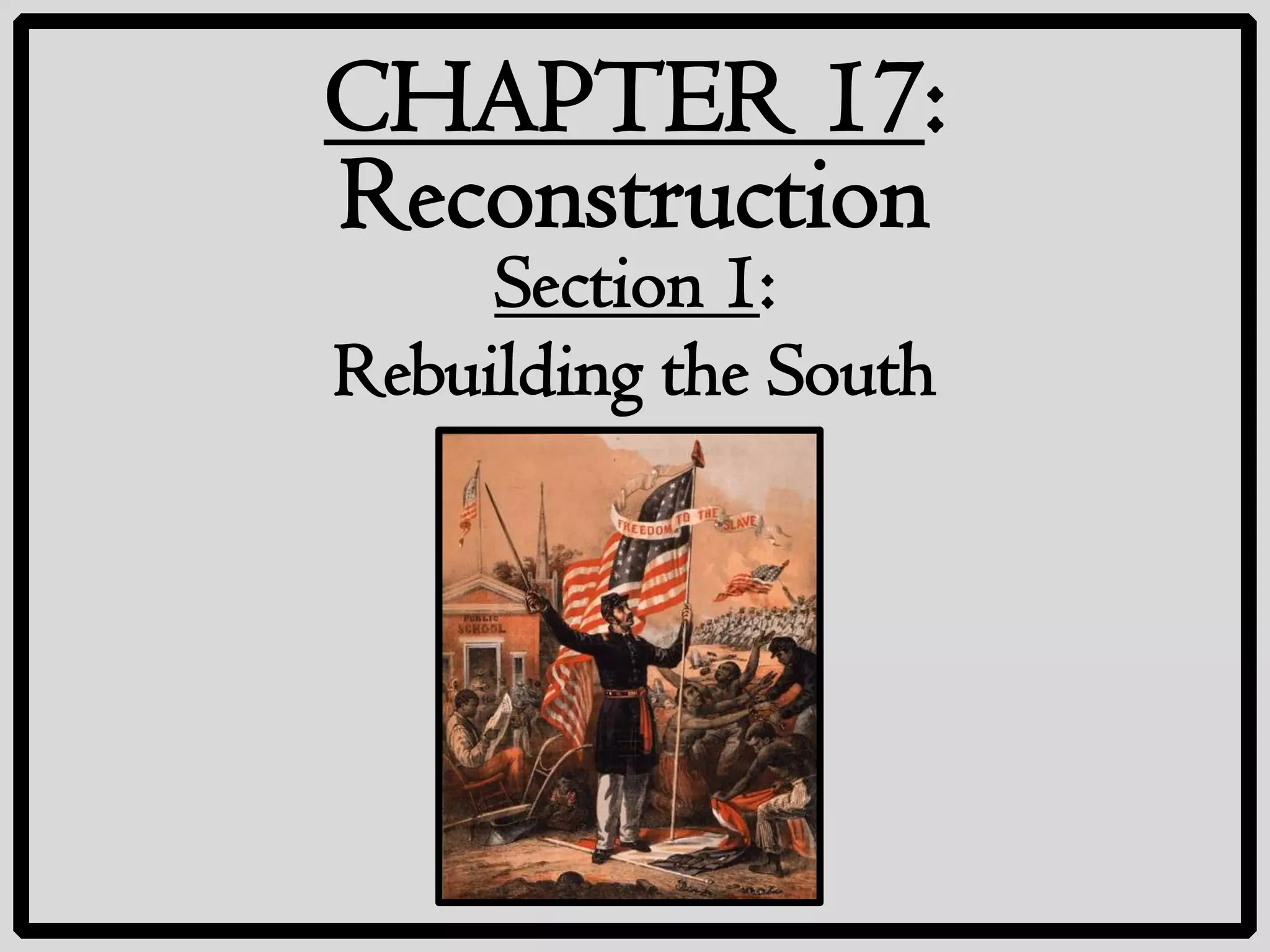 17 1 rebuilding the south | PPTX